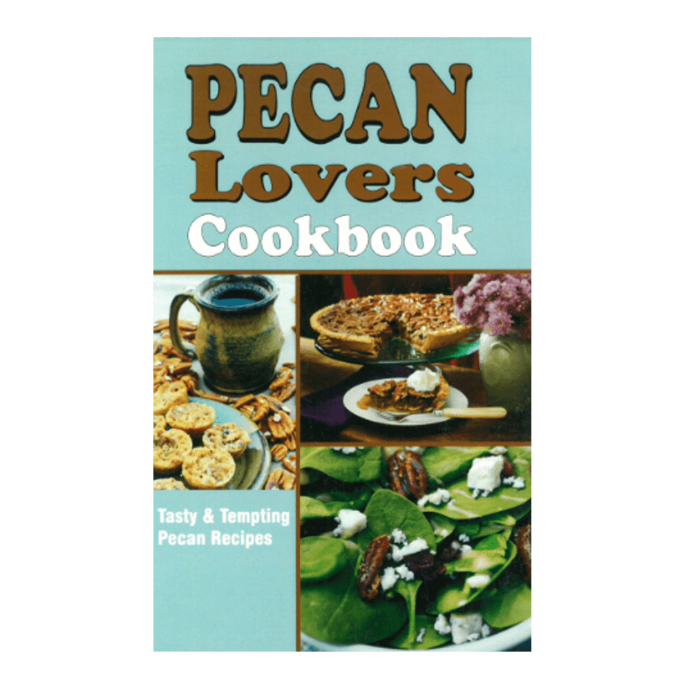 Pecan Lover Cookbook Stuckey s Pecan Lover Cookbook Stuckey s